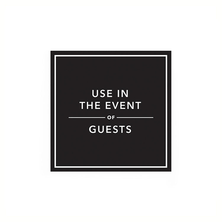 Use In The Event Of Guests Cocktail Napkin — BDC Living